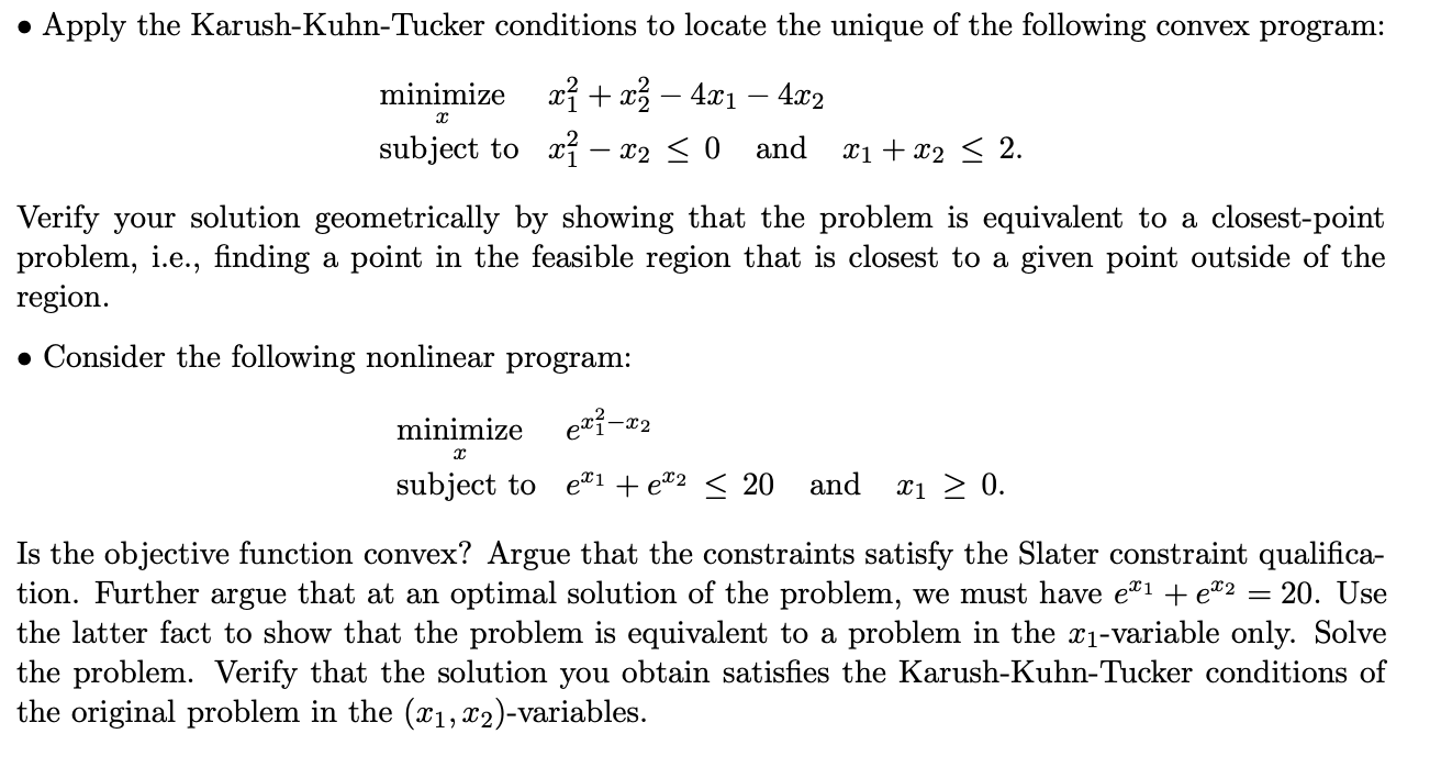 Apply the Karush-Kuhn-Tucker conditions to locate | Chegg.com