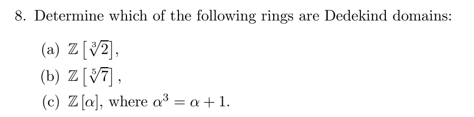 Solved 8. Determine which of the following rings are | Chegg.com