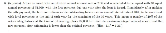 Solved 6. (5 ﻿points) ﻿A loan is issued with an effective | Chegg.com