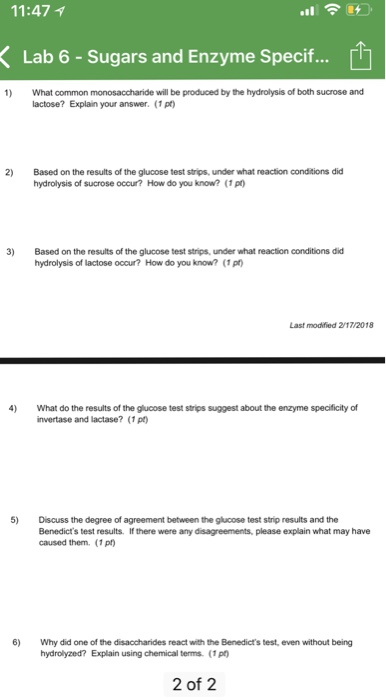 Solved 11:47イ Lab 6-Sugars and Enzyme Specif 1) What common | Chegg.com