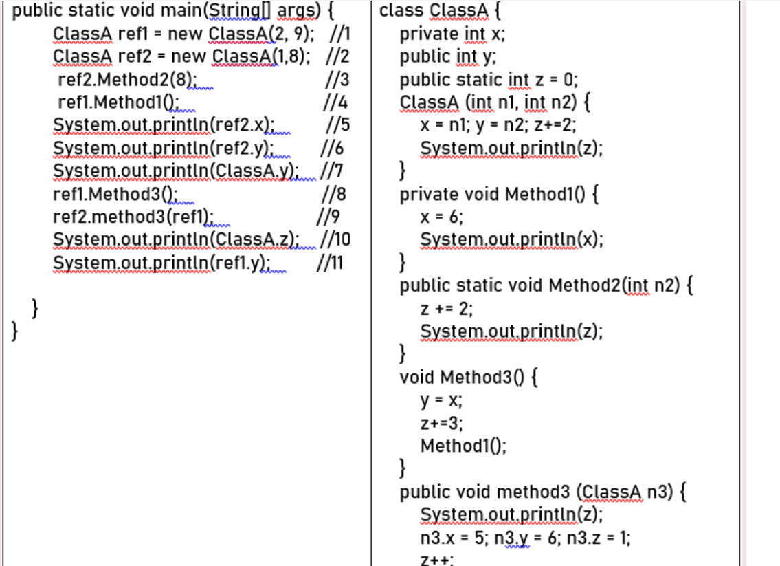 Solved public static void main(Stringargs) { ClassA ref1 = | Chegg.com