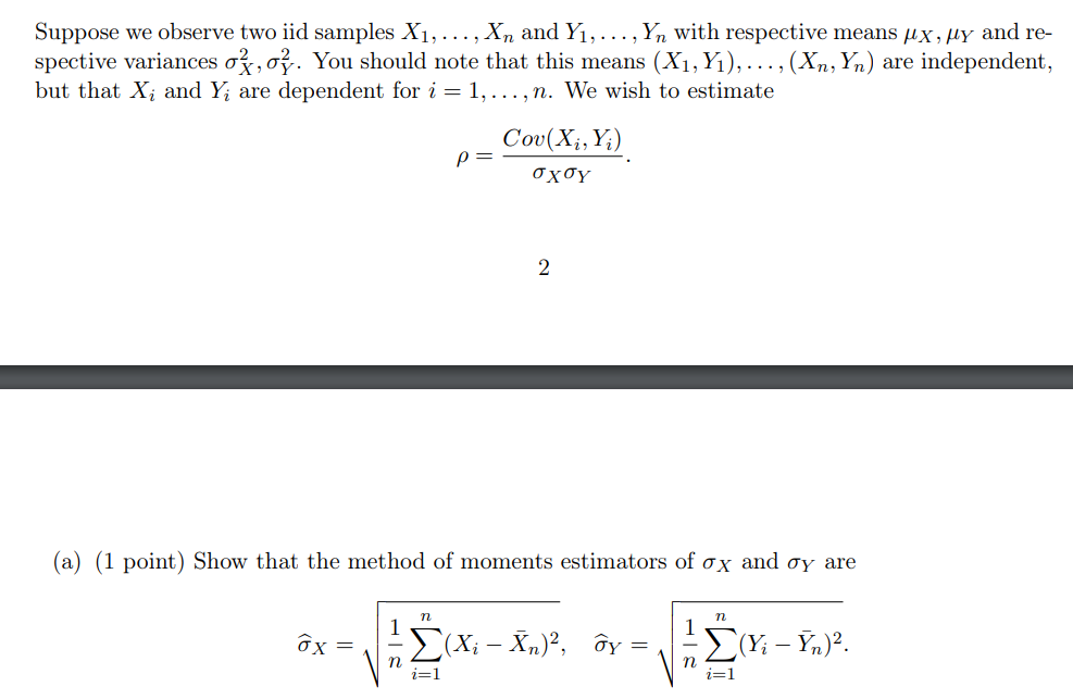 Solved Suppose we observe two iid samples X1, ..., Xn and | Chegg.com