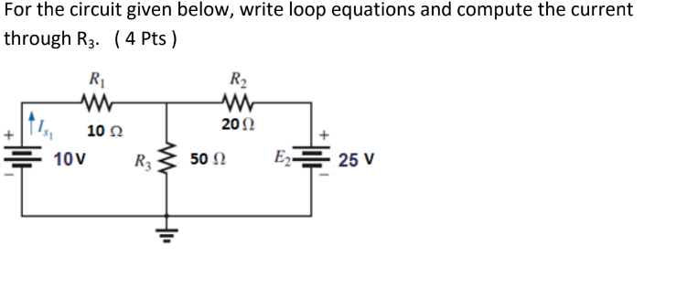 Solved For the circuit given below, write loop equations and | Chegg.com