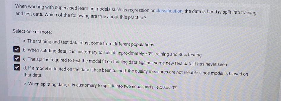 Solved When working with supervised learning models such as | Chegg.com