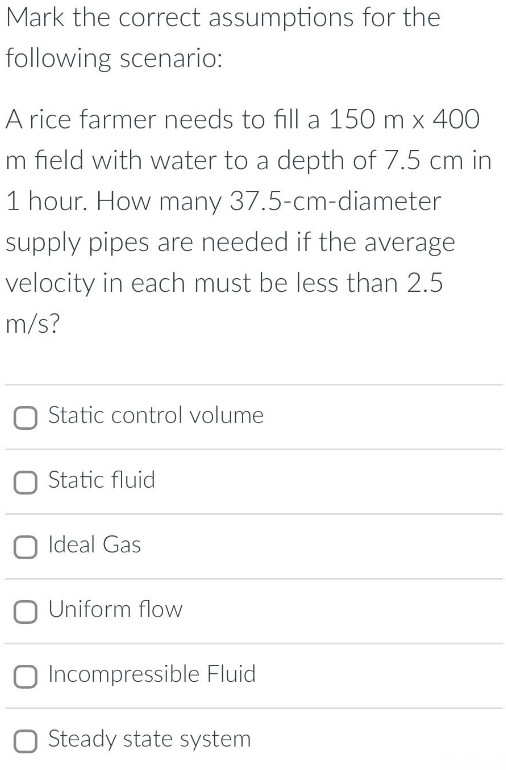 Solved Mark the correct assumptions for the following | Chegg.com