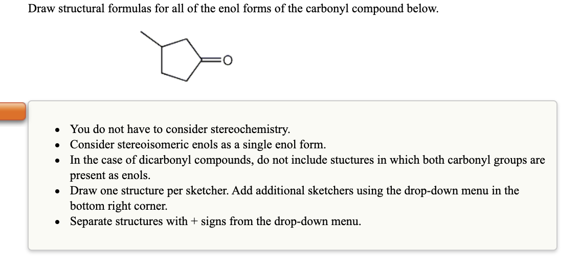 Solved Draw structural formulas for all of the enol forms of | Chegg.com
