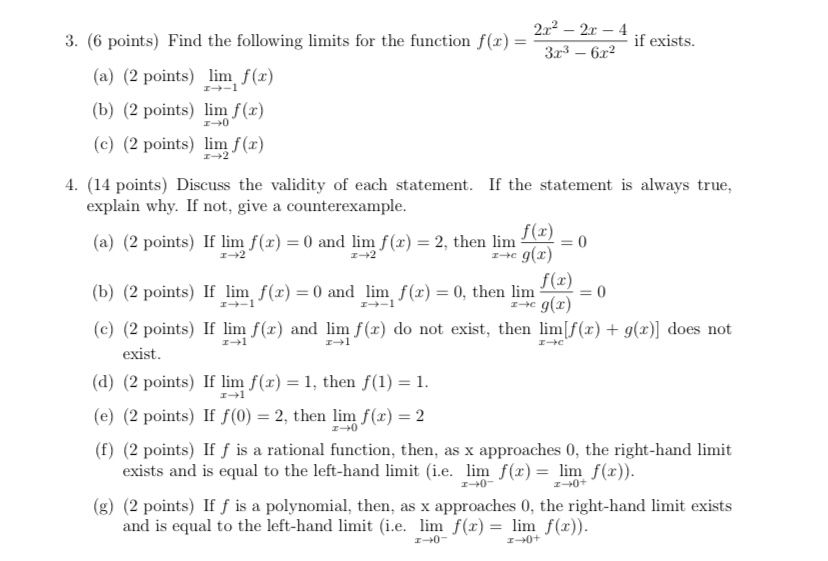 Solved (6 ﻿points) ﻿Find the following limits ﻿for the | Chegg.com