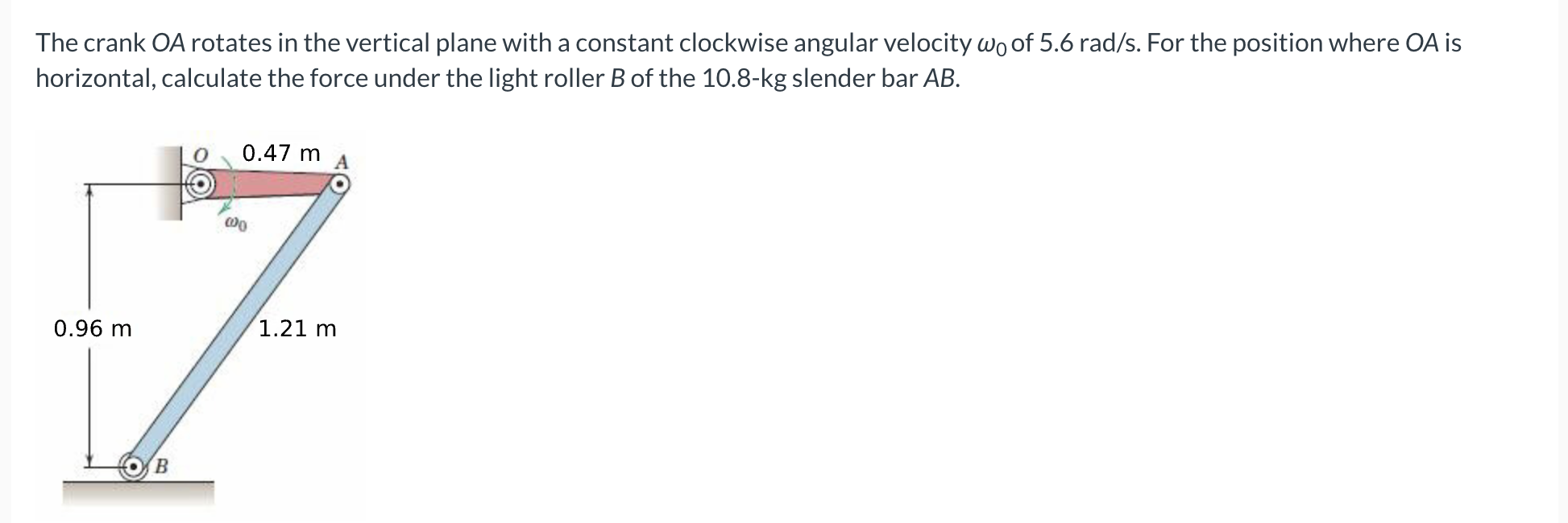 Solved The crank OA ﻿rotates in ﻿the vertical plane with a | Chegg.com