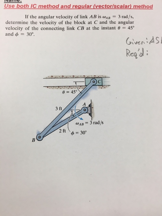Solved Use both IC method and regular (vector/scalar) method | Chegg.com