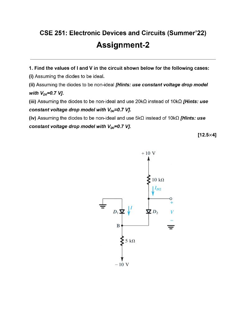 Solved CSE 251: Electronic Devices and Circuits (Summer'22) | Chegg.com
