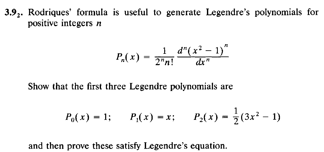 Solved 3.9. Rodriques' formula is useful to generate | Chegg.com