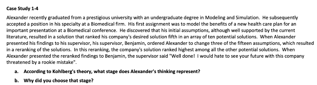 Solved Case Study 1-4 Alexander recently graduated from a | Chegg.com