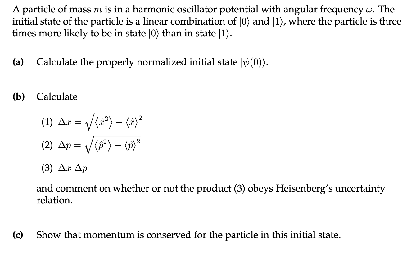 Solved A particle of mass m is in a harmonic oscillator | Chegg.com