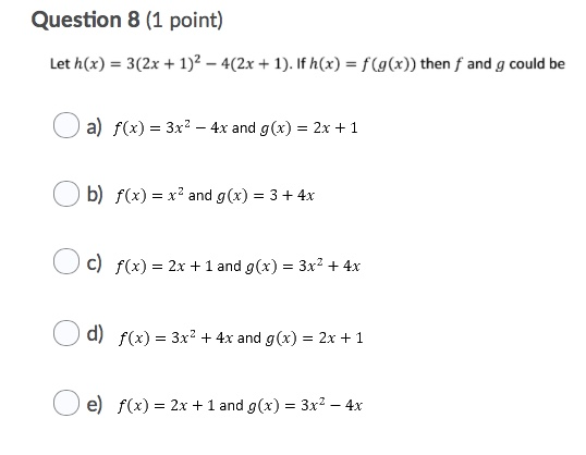 Solved Question 8 (1 point) Let h(x) = 3(2x + 1)2 - 4(2x + | Chegg.com Solved Question 8 (1 point) Let h(x) = 3(2x + 1)2 - 4(2x + | Chegg.com