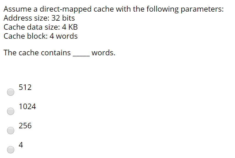 Solved Assume a direct-mapped cache with the following | Chegg.com