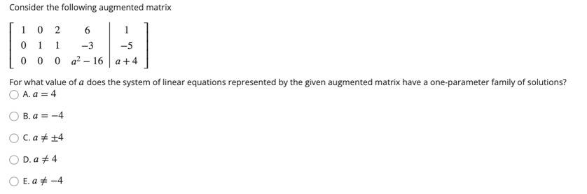 Solved Consider the following augmented matrix | Chegg.com