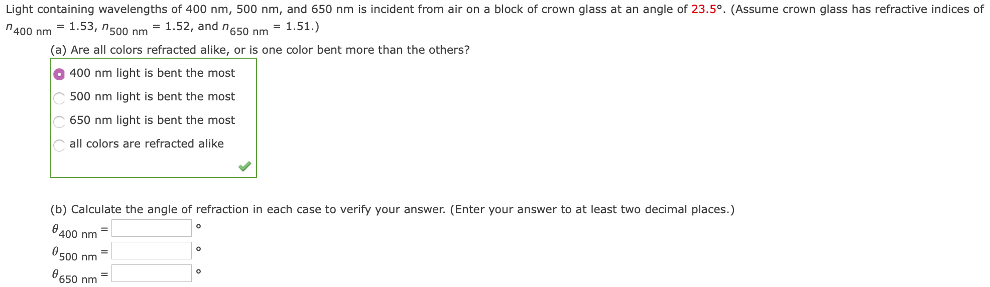 Solved n 400 nm = 1.53, 1500 ni = = nm nm Light containing | Chegg.com