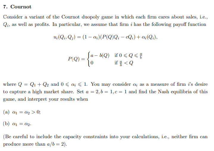Solved Consider a variant of the Cournot duopoly game in | Chegg.com