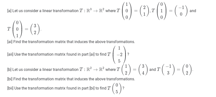 Solved [a] Let us consider a linear transformation T:R3→R2 | Chegg.com