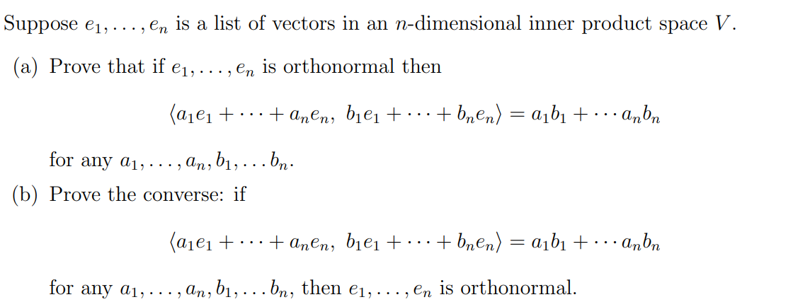 Solved Suppose e1,…,en is a list of vectors in an | Chegg.com