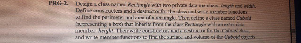 Solved PRG-2. Design a class named Rectangle with two | Chegg.com