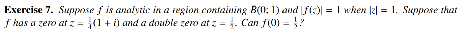 Solved Exercise 7. Suppose f is analytic in a region | Chegg.com