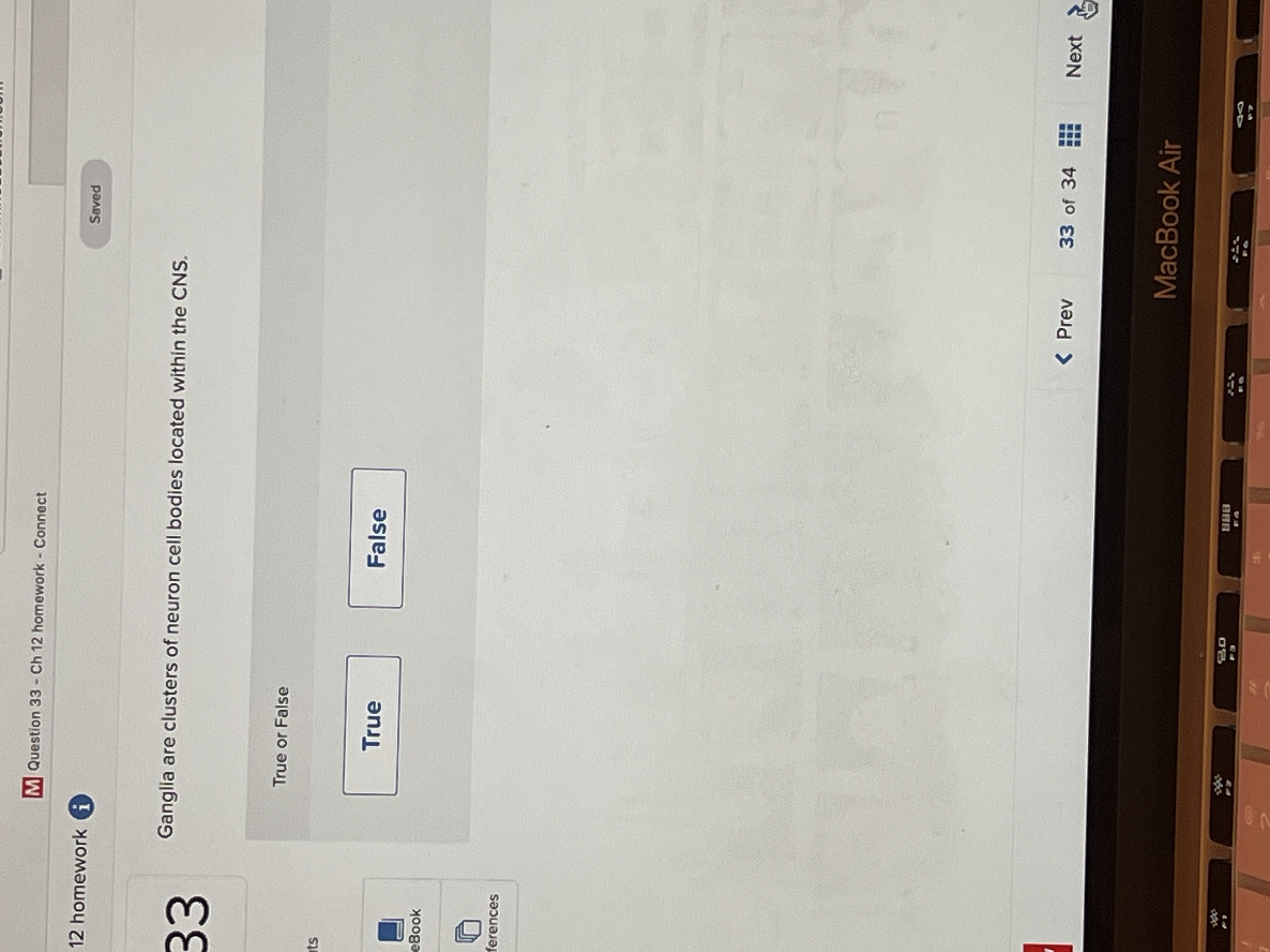 Solved 33Ganglia are clusters of neuron cell bodies located | Chegg.com