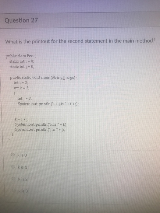 Solved Question 27 What is the printout for the second | Chegg.com