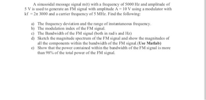 Solved A sinusoidal message signal m(t) with a frequency of | Chegg.com