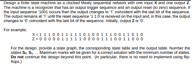 Solved Design a finite state machine as a clocked Mealy | Chegg.com
