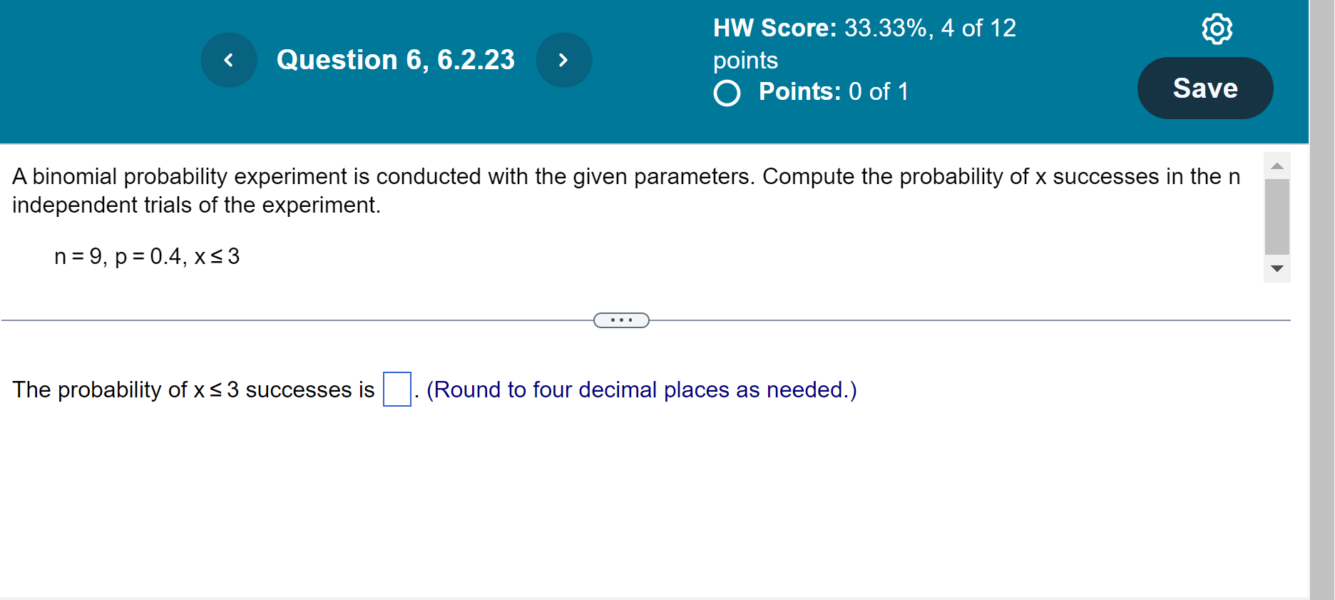 Solved A binomial probability experiment is conducted with | Chegg.com