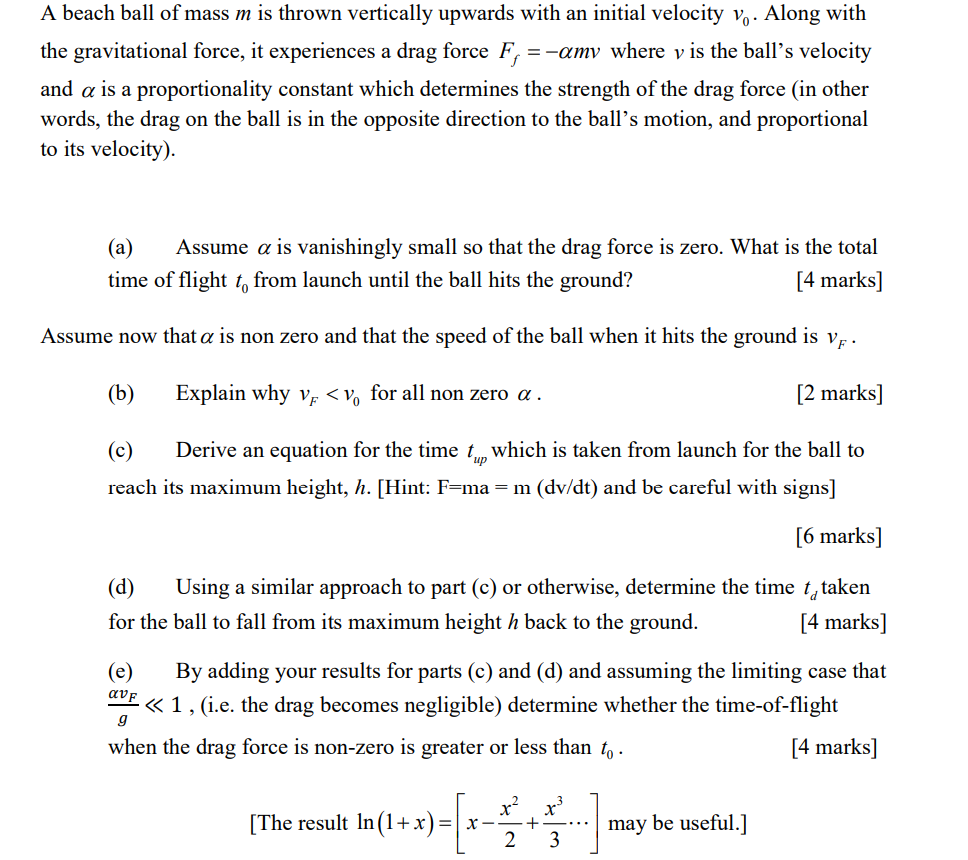 Solved A beach ball of mass m is thrown vertically upwards | Chegg.com