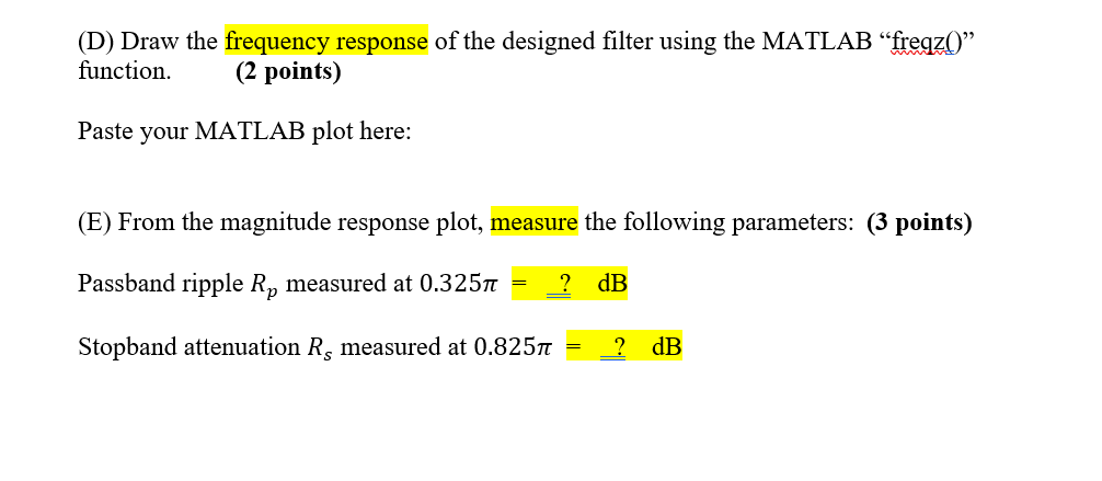 Solved For the Hamming window-based design of a bandpass FIR | Chegg.com