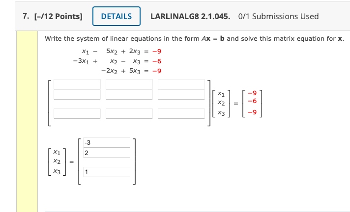Solved Write the system of linear equations in the form Ax=b | Chegg.com