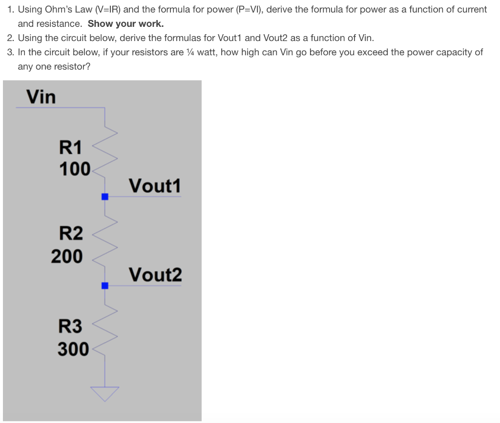 Solved 1. Using Ohm's Law (V-IR) and the formula for power | Chegg.com