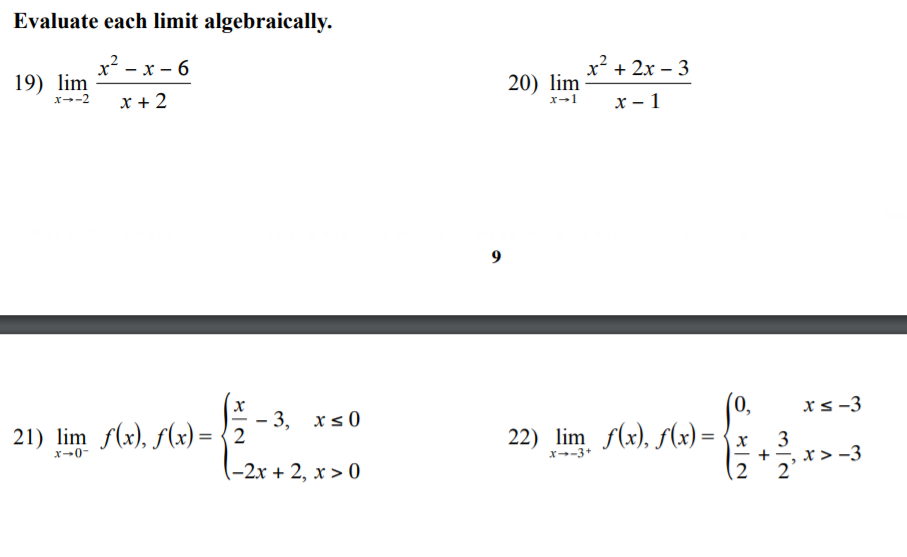 Solved Evaluate each limit algebraically. x2 + 2x - 3 x? - | Chegg.com