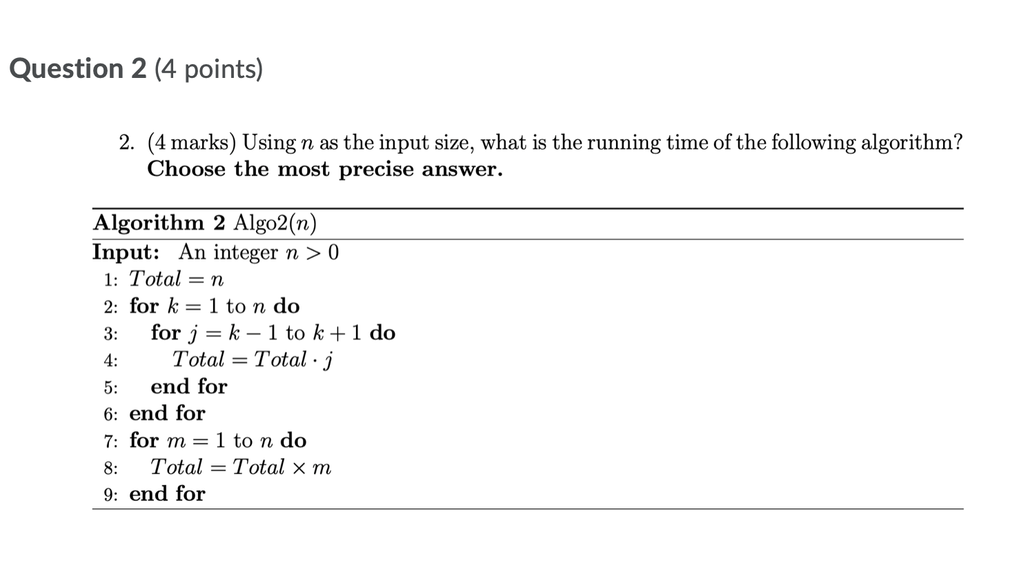 Solved Question 2 (4 points) 2. (4 marks) Using n as the | Chegg.com
