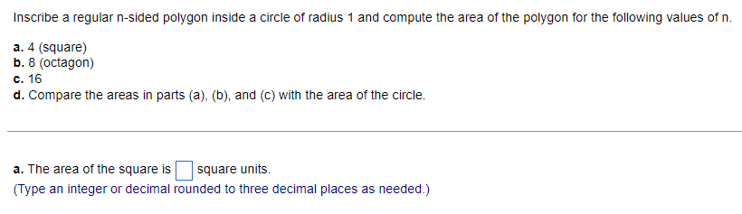 Solved Inscribe a regular n-sided polygon inside a circle of | Chegg.com