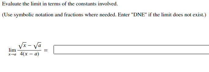 Solved Evaluate the limit in terms of the constants | Chegg.com