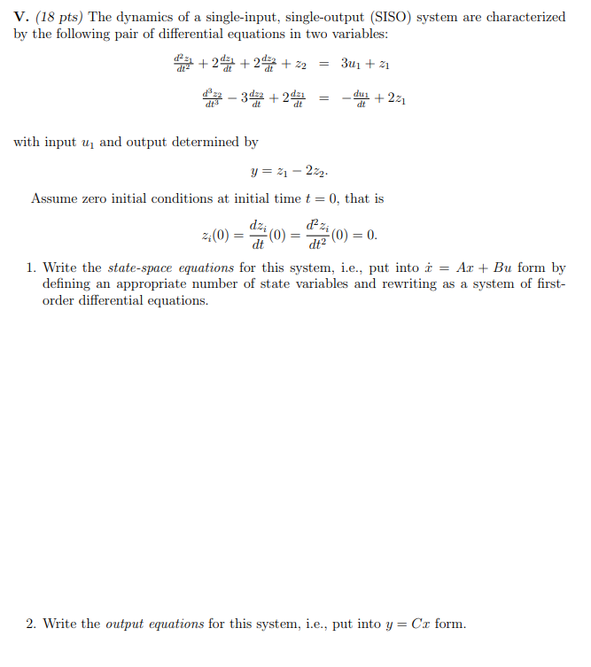 Solved V 18 Pts The Dynamics Of A Single Input
