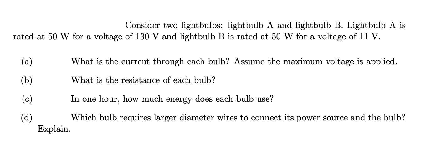 Solved Consider two lightbulbs: lightbulb A and lightbulb B. | Chegg.com