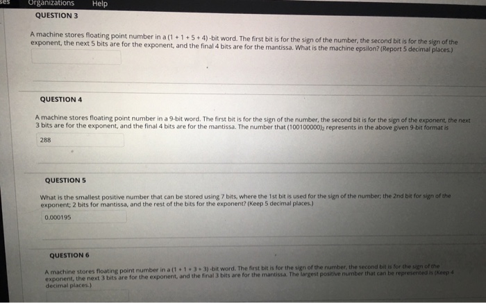 Solved A machine stores floating point number in a (1 + 1 + | Chegg.com