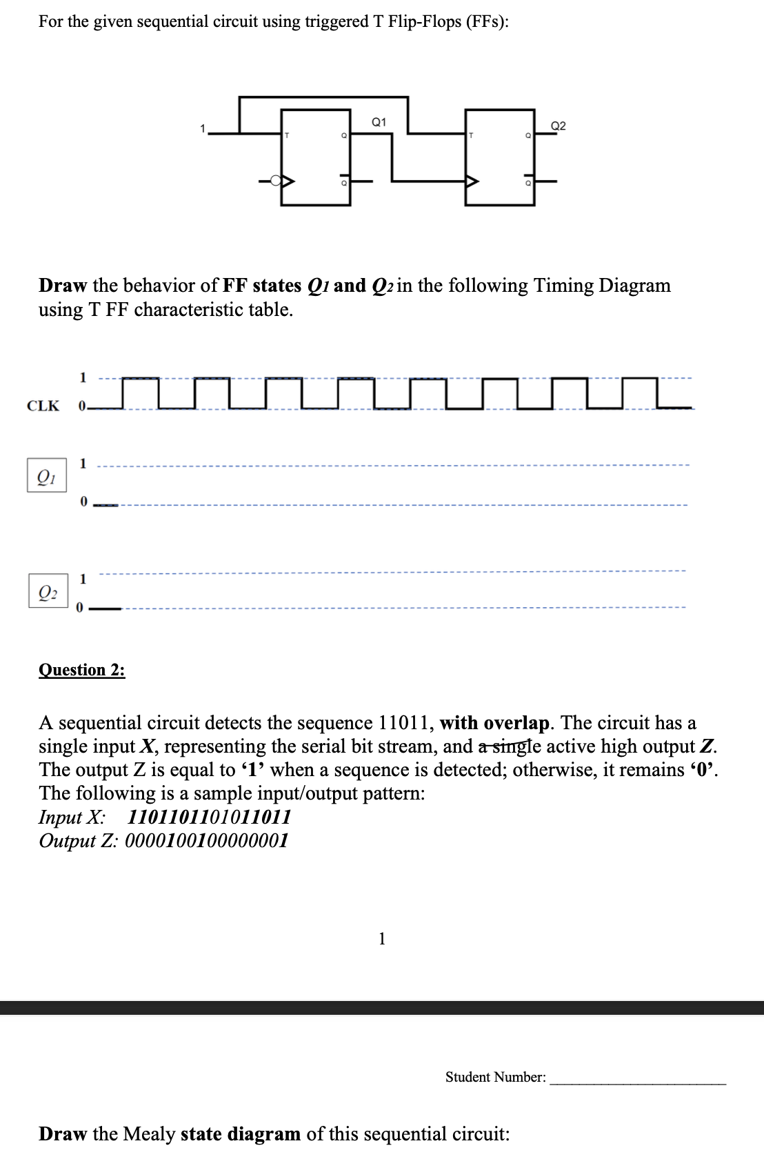 Solved by an EXPERT For the given sequential circuit using triggered T | Chegg.com