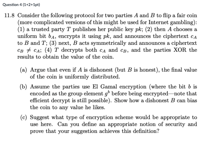 Solved 11.8 ﻿Consider the following protocol for two parties | Chegg.com
