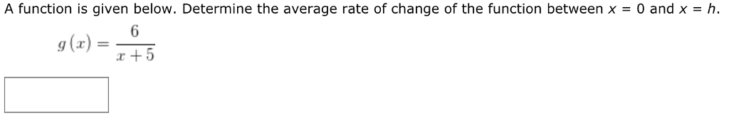 Solved A function is given below. Determine the average rate | Chegg.com