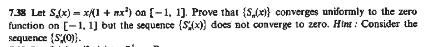 Solved 7.38 Let Sn(x)=x/(1+nx2) on {−1,1]. Prove that | Chegg.com