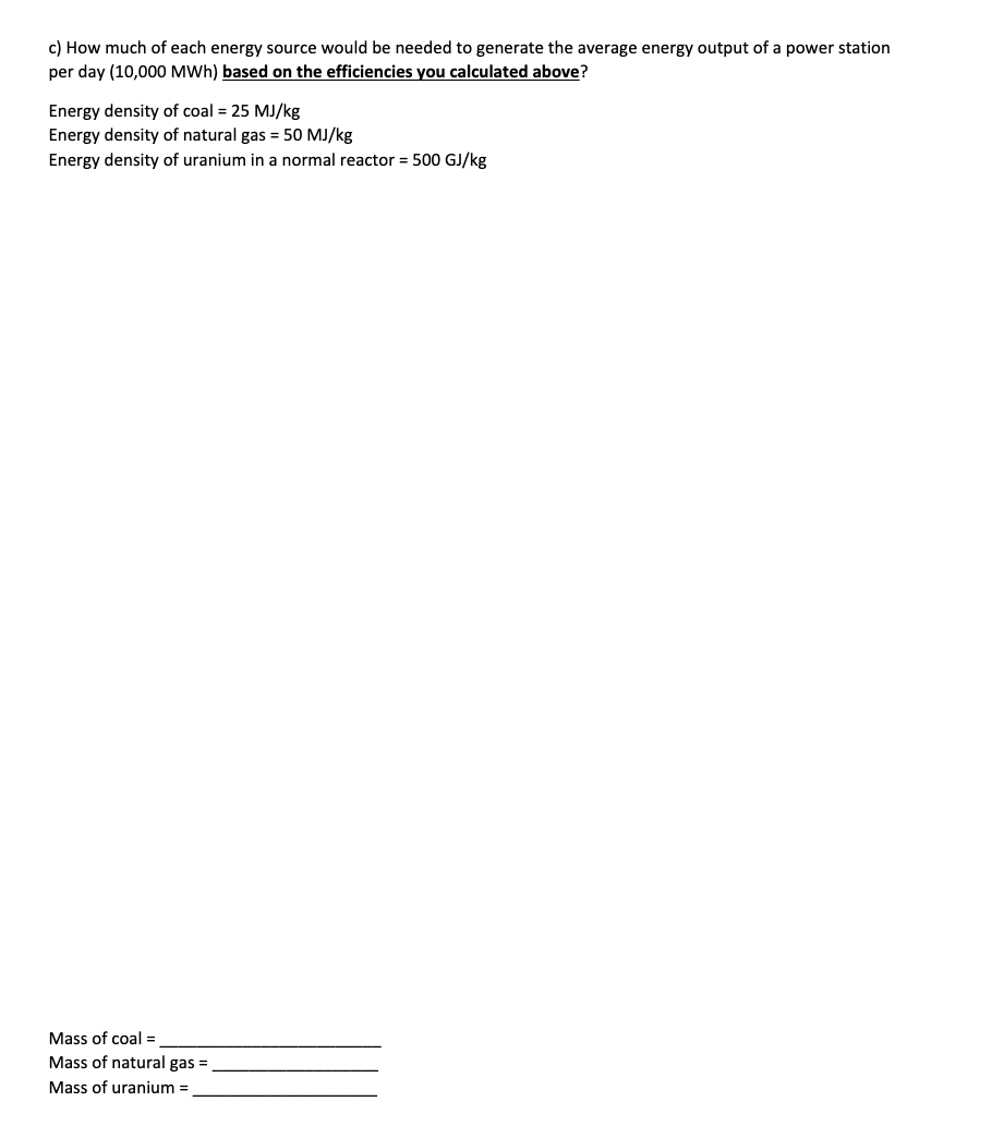 Solved Part C: Efficiency of energy sources in | Chegg.com