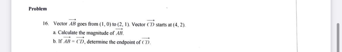 Solved 16. Vector AB goes from (1,0) to (2,1). Vector CD) | Chegg.com