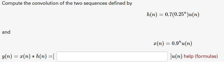 Solved Compute the convolution of the two sequences defined | Chegg.com