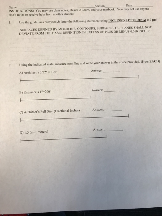 Section Date Name INSTRUCTIONS: You may use class | Chegg.com
